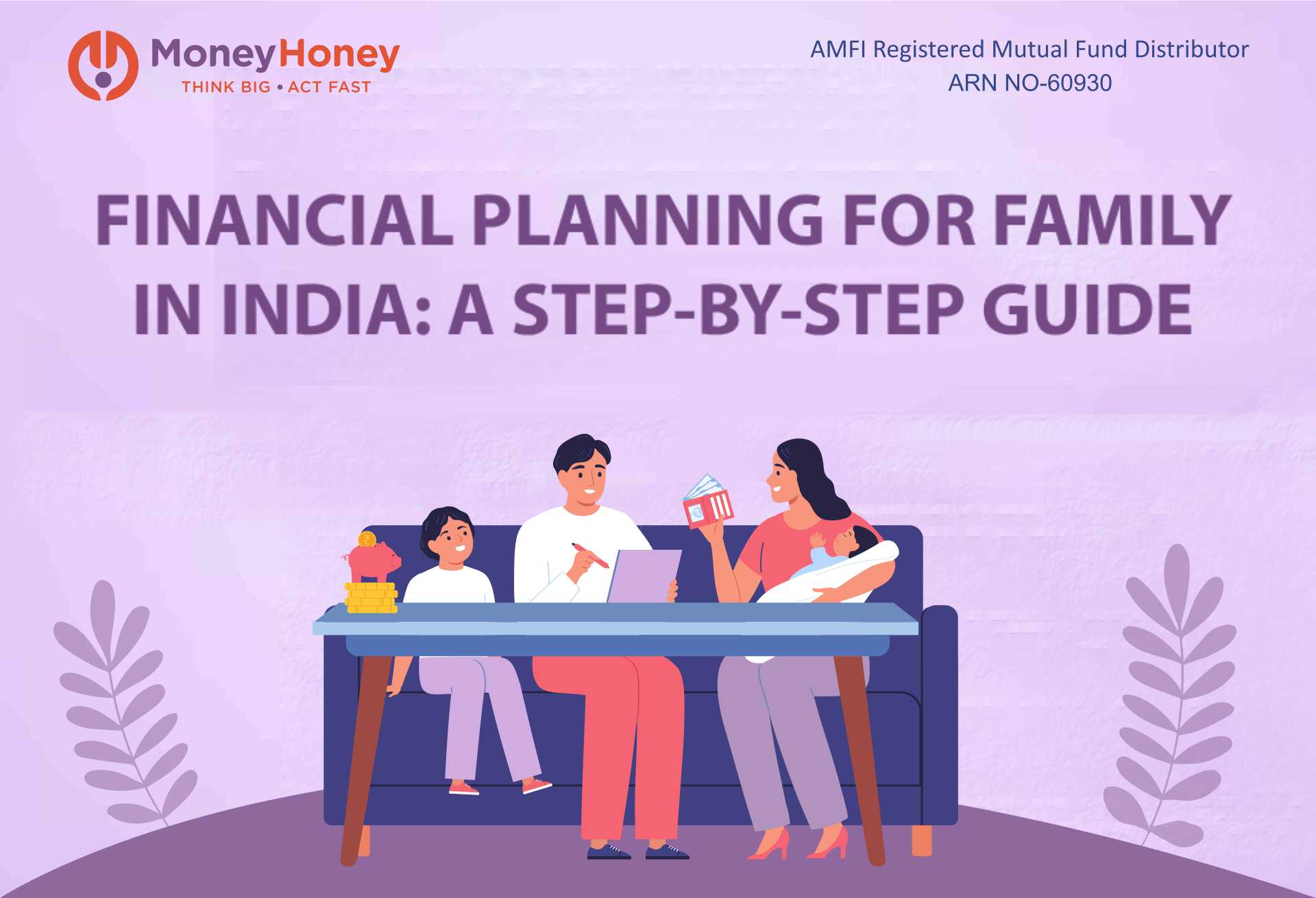 Financial Planning for Family in India: A Step-by-Step Guide